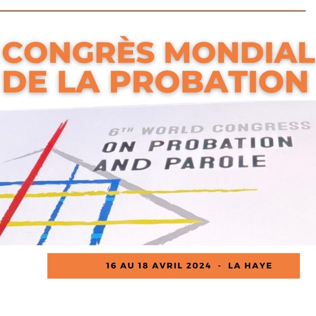 Retour sur le 6e Congrès mondial de la Probation 2024 ! – Syndicat ...